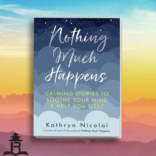 Nothing Much Happens - Kathryn Nicolai | Daraz.com.np