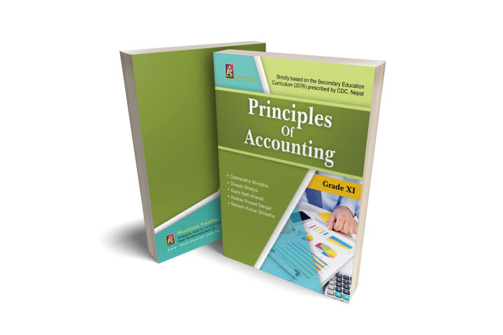 Principles of Accounting (Grade XI) : Based on the New Syllabus by CDC ...
