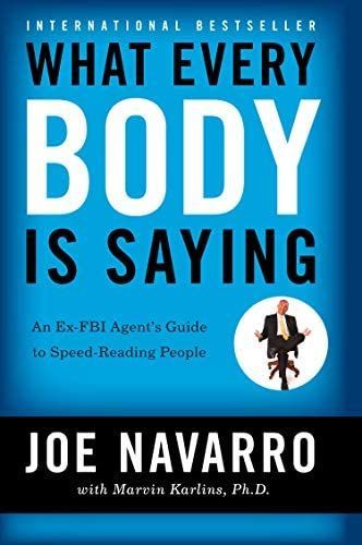 What Every Body is Saying By Joe Navarro, Marvin Karlins | Daraz.com.np