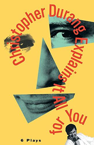 Christopher Durang Explains it All for You: Six Plays | Daraz.com.np