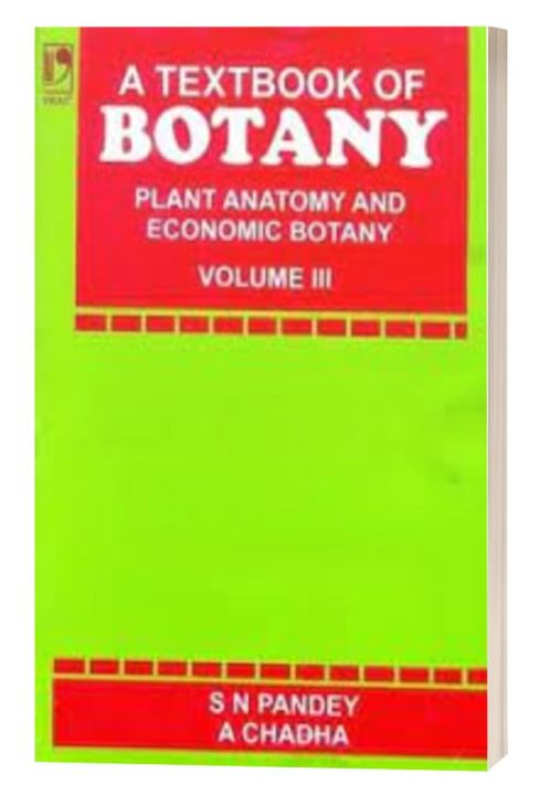 A Textbook of Botany Plant Anatomy And Economic Botany Volume III (hpdc ...