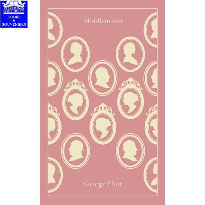 Middlemarch Penguin Cloth Bound Classics by George Eliot | Daraz.com.np
