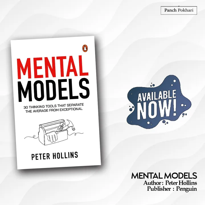 Mental Models : 30 Thinking Tools that Separate the Average From the ...