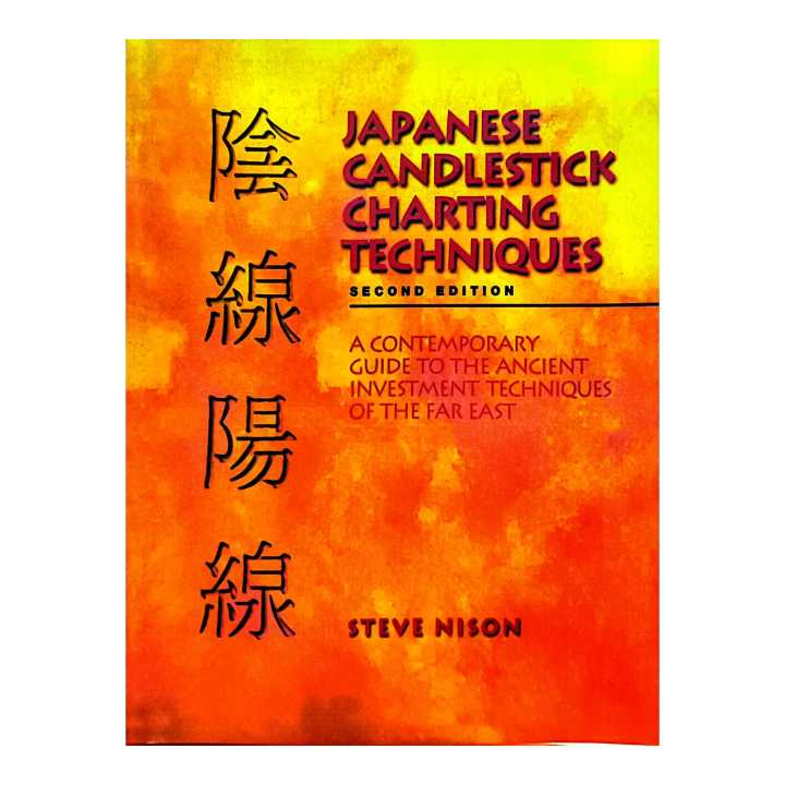 Japanese Candlestick Charting Techniques By Steve Nison | Daraz.com.np