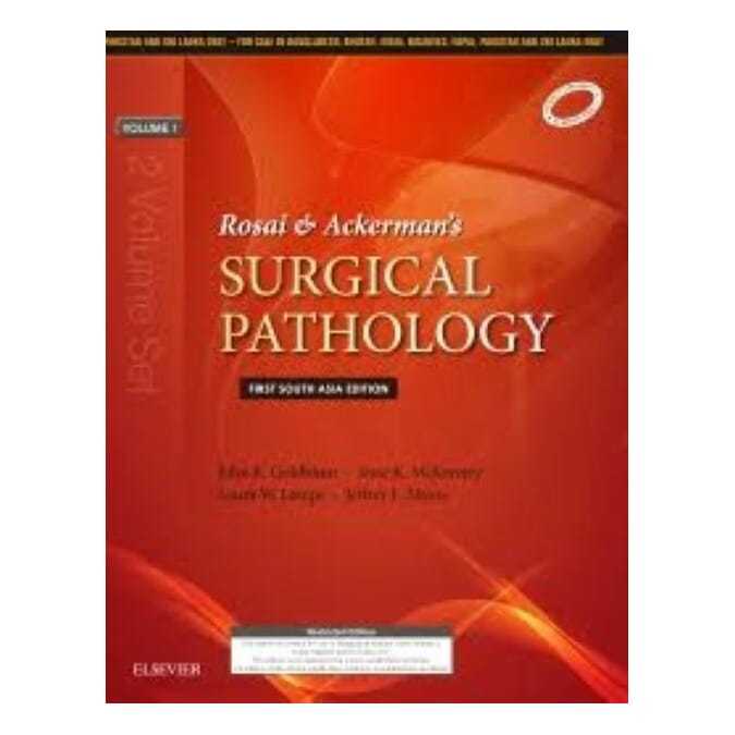 Rosai & Ackerman'S Surgical Pathology 2 Volume Set: First South Asia Edition - John Goldblum ...