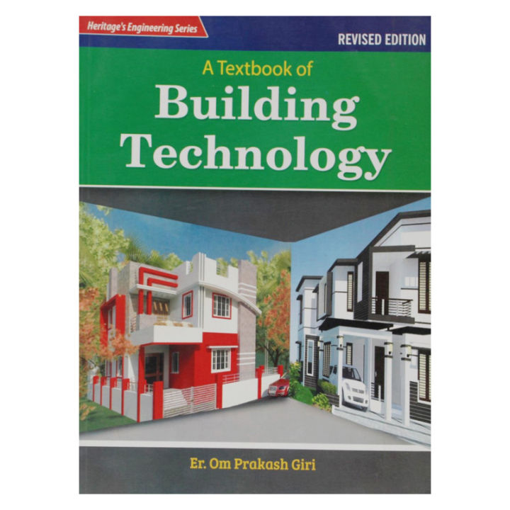 A Textbook Of Building Technology By Er. Om Prakash Giri | Daraz.com.np