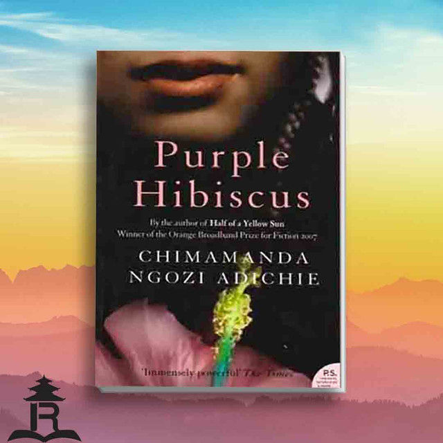 Purple Hibiscus - Chimamanda Ngozi Adichie | Daraz.com.np