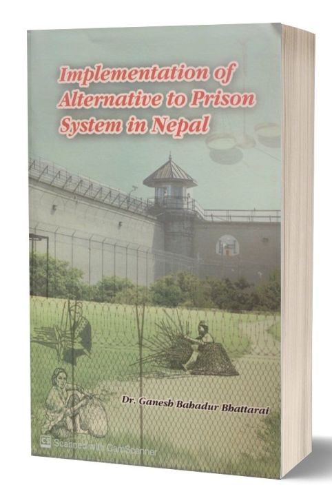 Implementation of Alternative to Prison System in Nepal Hpdc-9412 ...