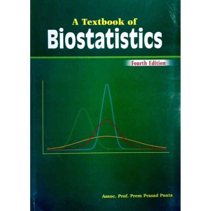A Textbook Of Biostatistics By Assoc. Prof. Prem Prasad Panta | Daraz ...