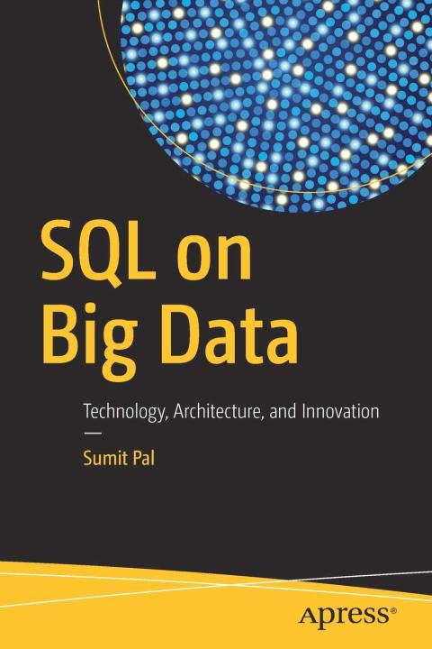 SQL on Big Data: Technology, Architecture, and Innovation | Daraz.com.np