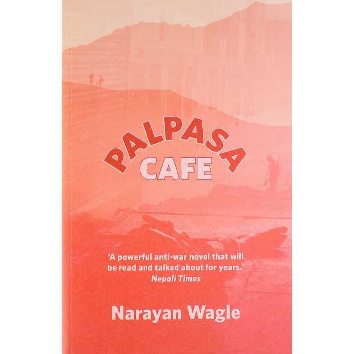 Phulchowki Books Palpasa Café (Penguin) By Narayan Wagle | Daraz.com.np