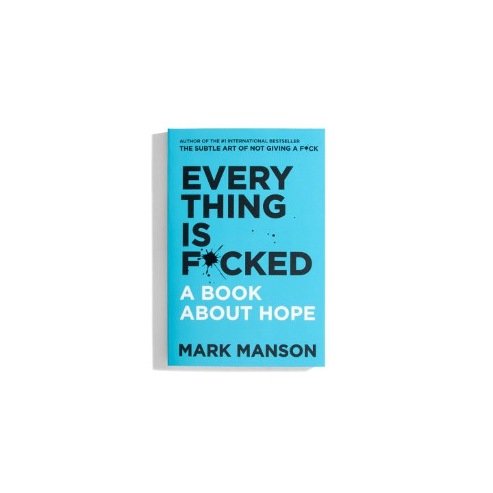 Mark Manson Books Everything Is: the Book Everything Is by Mark Manson ...