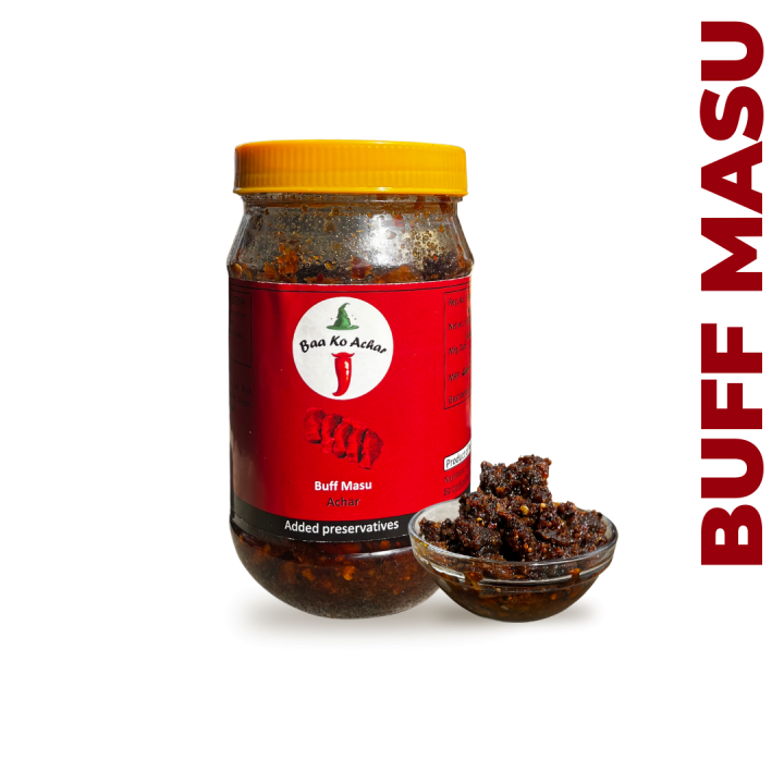 Baa Ko Achar | Buff Masu Achar (Pickle) - 300gm | Spiced Buffalo Meat ...