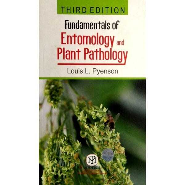 Fundamentals Of Entomology And Plant Pathology By Louis L. Pyenson ...
