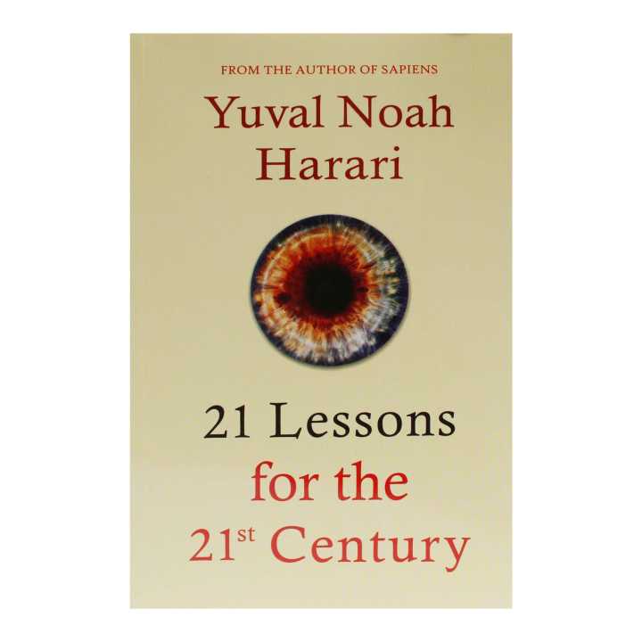 21 Lessons For The 21St Century By Yuval Noah Harari | Daraz.com.np