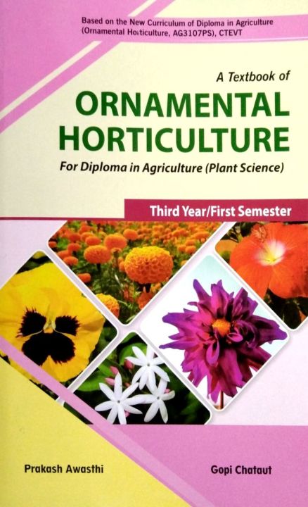A Textbook of Ornamental Horticulture for Diploma in Agriculture (Plant ...