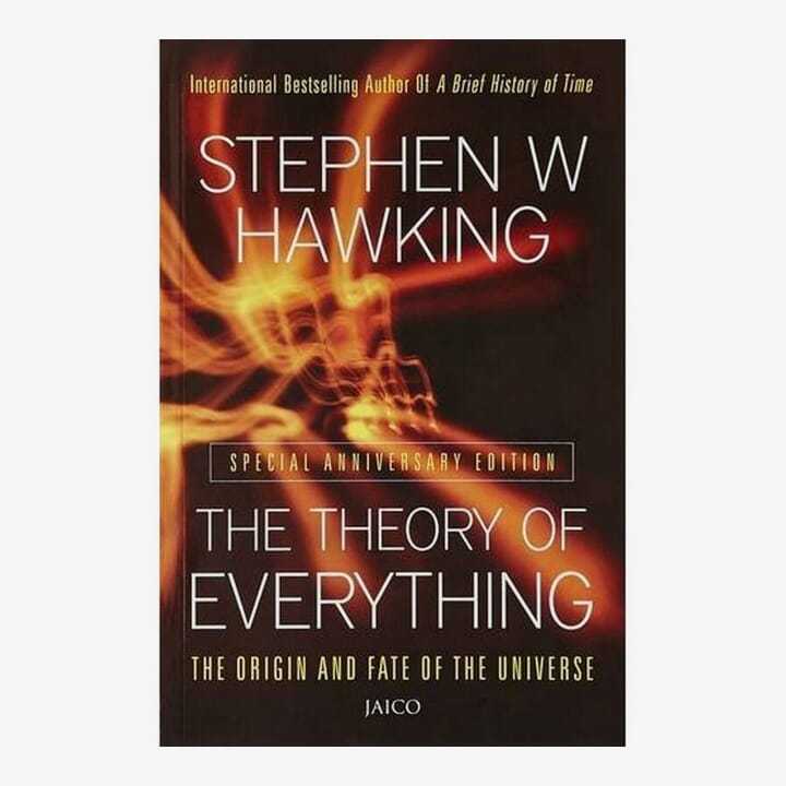The Theory Of Everything: The Origin And Fate Of The Universe - Stephen ...