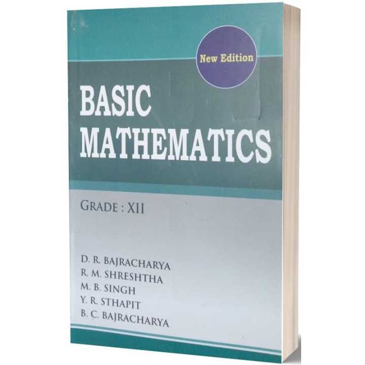 Basic Mathematics Grade - XII | Daraz.com.np