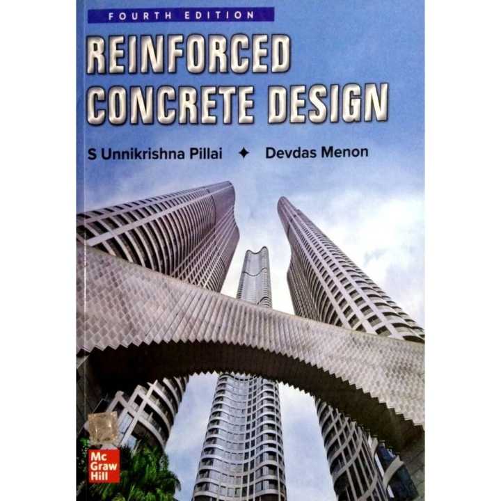 Reinforced Concrete Design By S Unnikrishna Pillai And Devdas Menon ...