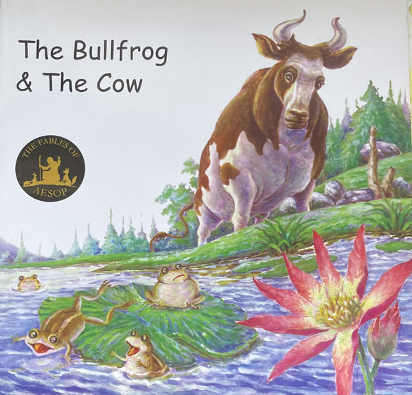 The Bullfrog & The Cow, Children's Book, Pictorial, Aesop's Fables ...
