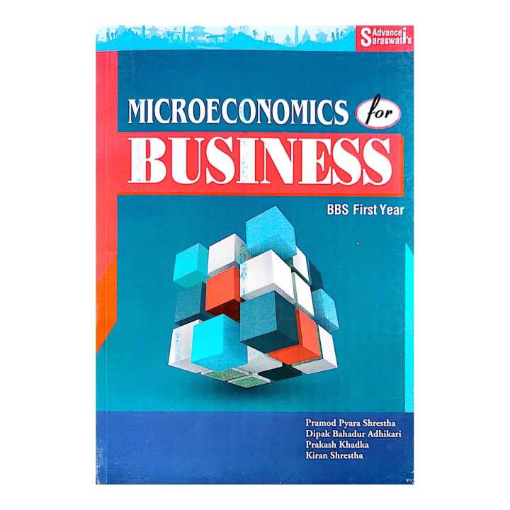 Microeconomics For Business(English Medium) A Textbook For BBS 1st Year ...