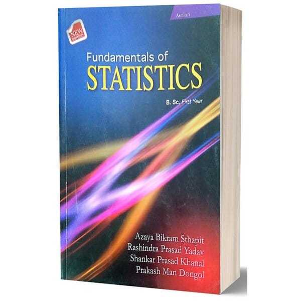 Fundamental Of Statistics B.Sc First Year Hpdc-10330 | Daraz.com.np