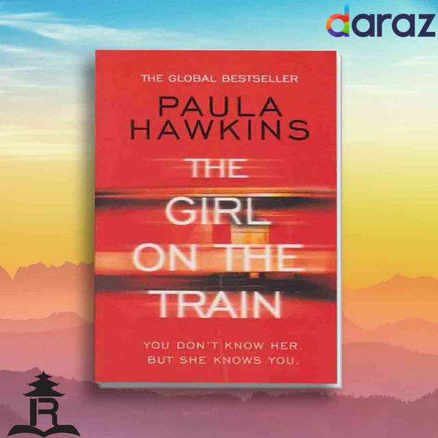 The Girl On The Train - Paula Hawkins (bestseller) | Daraz.com.np