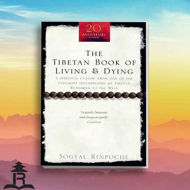 The Tibetan Book of Living and Dying - Gaffney, Patrick (bestseller ...