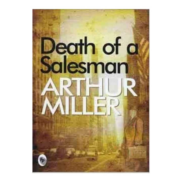 Death Of A Salesman - Arthur Miller | Daraz.com.np