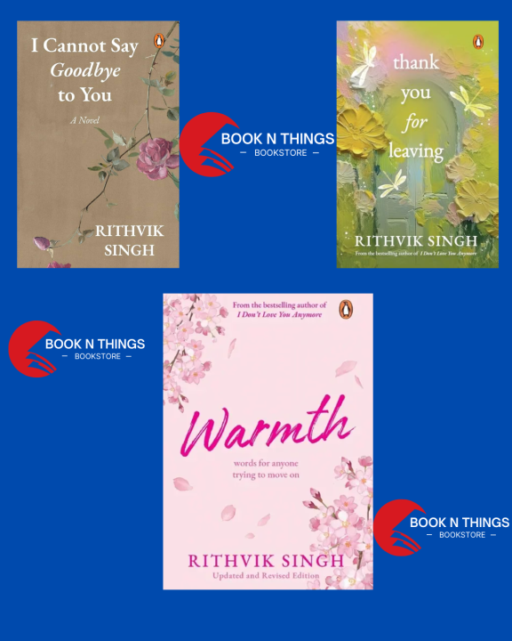 Rithvik Singh Books Combo ( I Cannot Say Goodbye To You+ Thank You For ...