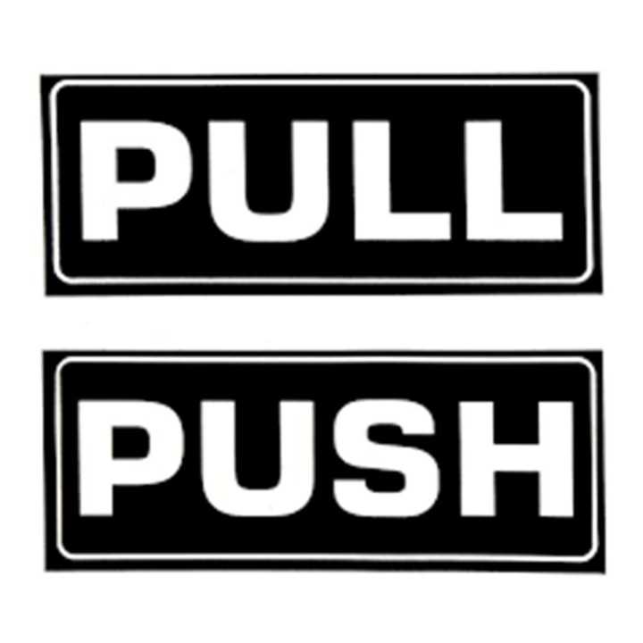 1 Set Push and Pull Stickers For Door Of Office And Home | Daraz.com.np