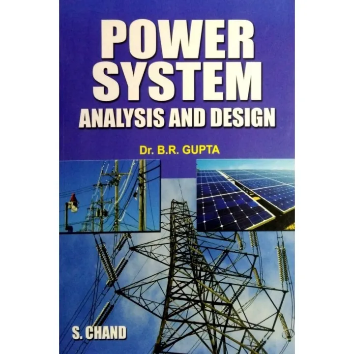 Power System Analysis And Design By Dr. B R Gupta | Daraz.com.np