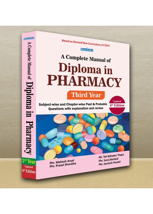 A Complete Manual of Diploma in Pharmacy (Third Year) | Daraz.com.np