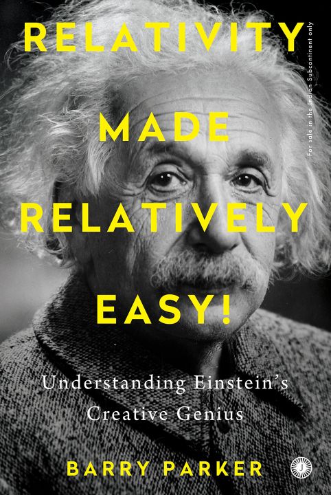 Relativity Made Relatively Easy! by Barry Parker | Daraz.com.np