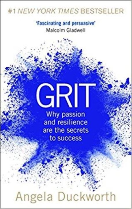 Grit By Angela Duckworth : Why passion and resilience are the secrets ...