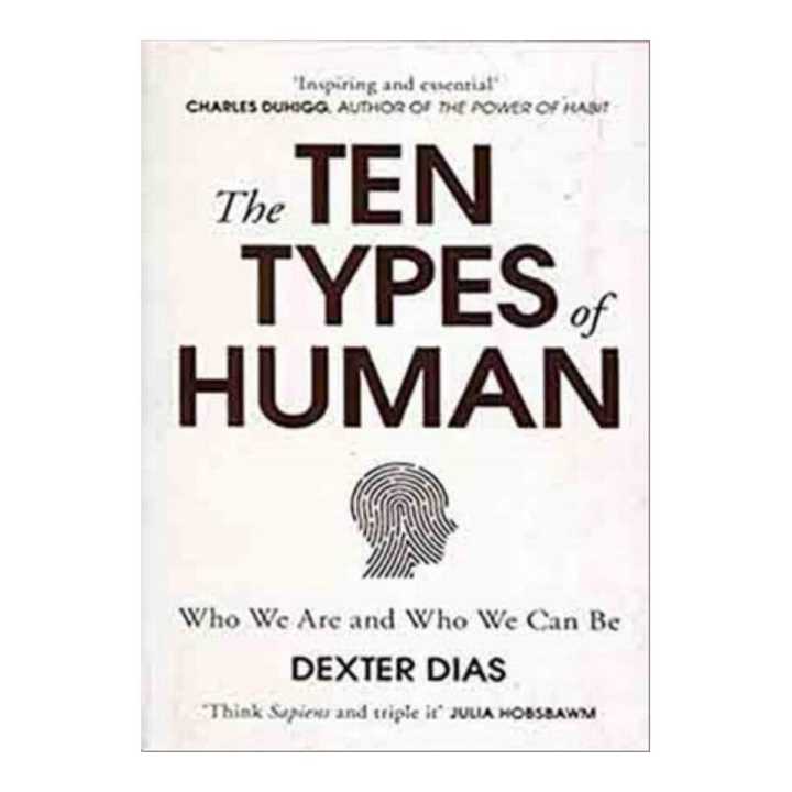 The Ten Types of Human - Dexter Dias | Daraz.com.np