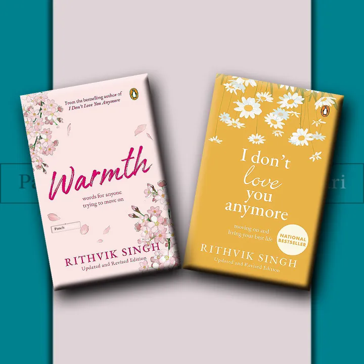 Warmth and I Don't Love You Anymore: Moving On and Living Your Best ...