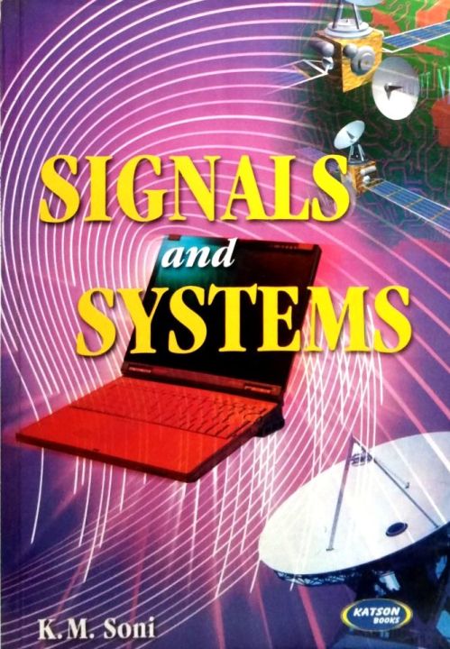 Signals And Systems By K. M Soni | Daraz.com.np