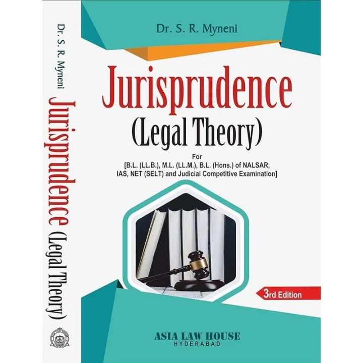Jurisprudence (Legal Theory) / Dr. S.R.Myneni / 3rd Edition | Daraz.com.np