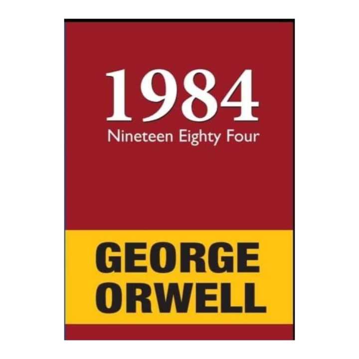 1984 Nineteen Eighty-Four By George Orwell | Daraz.com.np