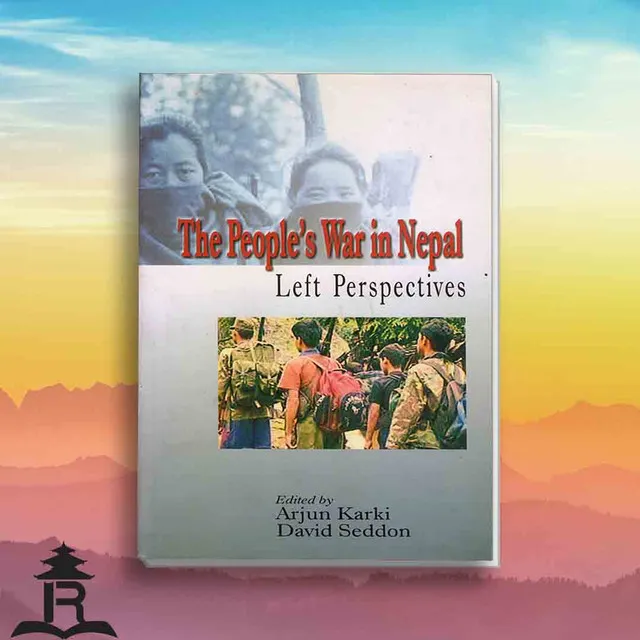 The People's War in Nepal - Arjun Karki, David Seddon | Daraz.com.np