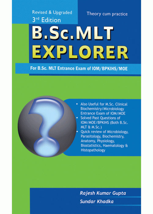 B.Sc MLT Explorer For BSc MLT Entrance 3rd Edition | Daraz.com.np