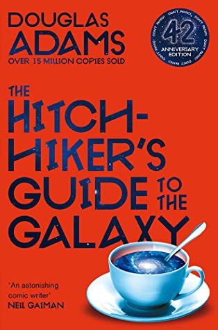 The Hitchhiker's Guide to the Galaxy: 42nd Anniversary Edition ...