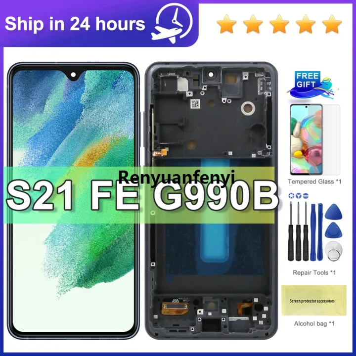 Renyuan AMOLED S21FE Display+Frame For Samsung S21 FE 5G G990 G990B ...