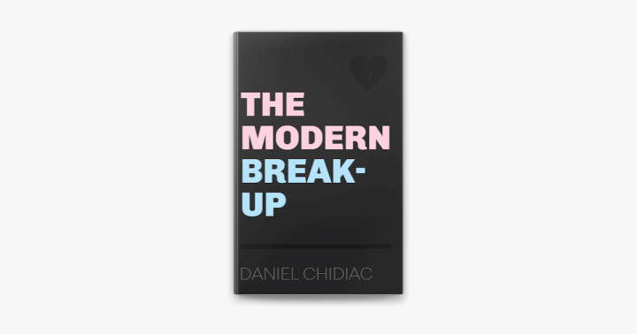 The Modern Break-Up Book by Daniel Chidiac | Daraz.com.np