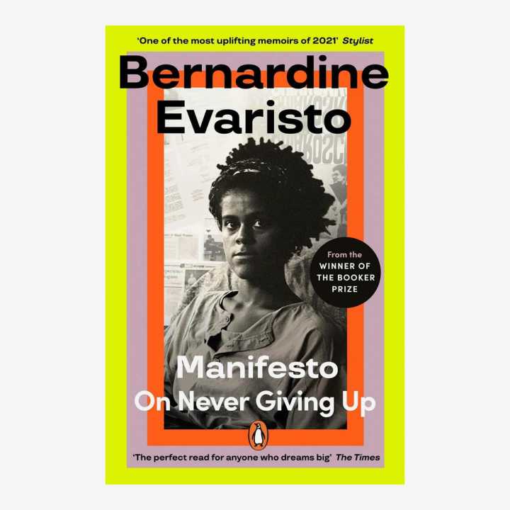 Manifesto: On Never Giving Up by Bernardine Evaristo | Daraz.com.np