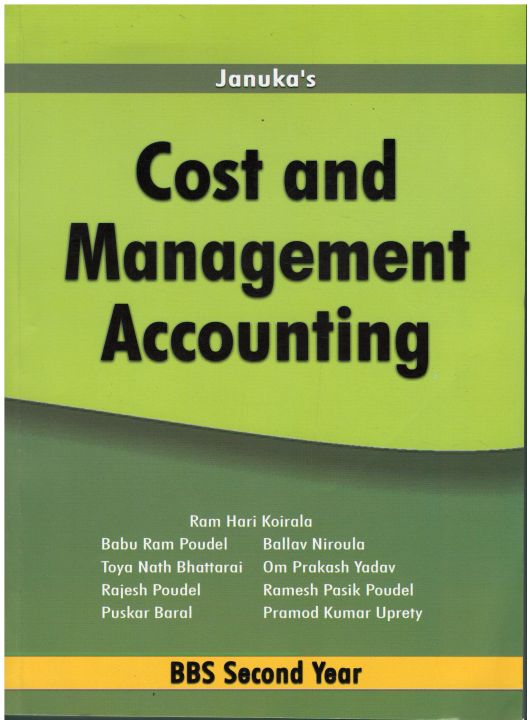 Cost And Management Accounting Textbook In English For BBS Second Year ...