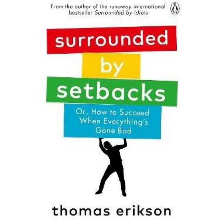 Surrounded by Setbacks By Thomas Erikson | Daraz.com.np