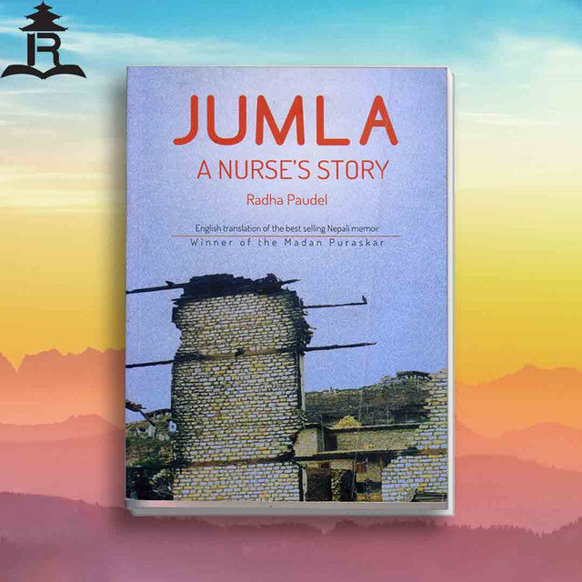 Jumla: A Nurse's Story - Radha Paudel | Daraz.com.np