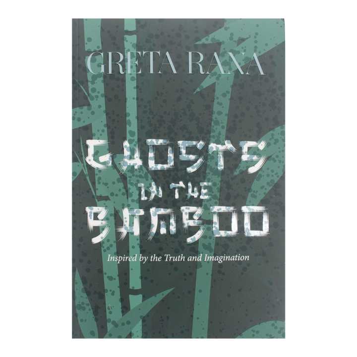 Ghosts In The Bamboo By Greta Rana | Daraz.com.np
